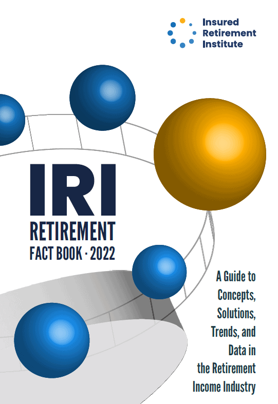 IRI Fact Book 2022 – Insured Retirement Institute (IRI)