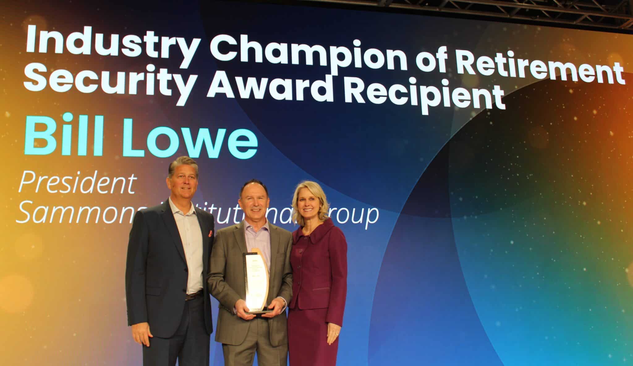 IRI HONORS SAMMONS’ BILL LOWE AS CHAMPION OF RETIREMENT SECURITY ...
